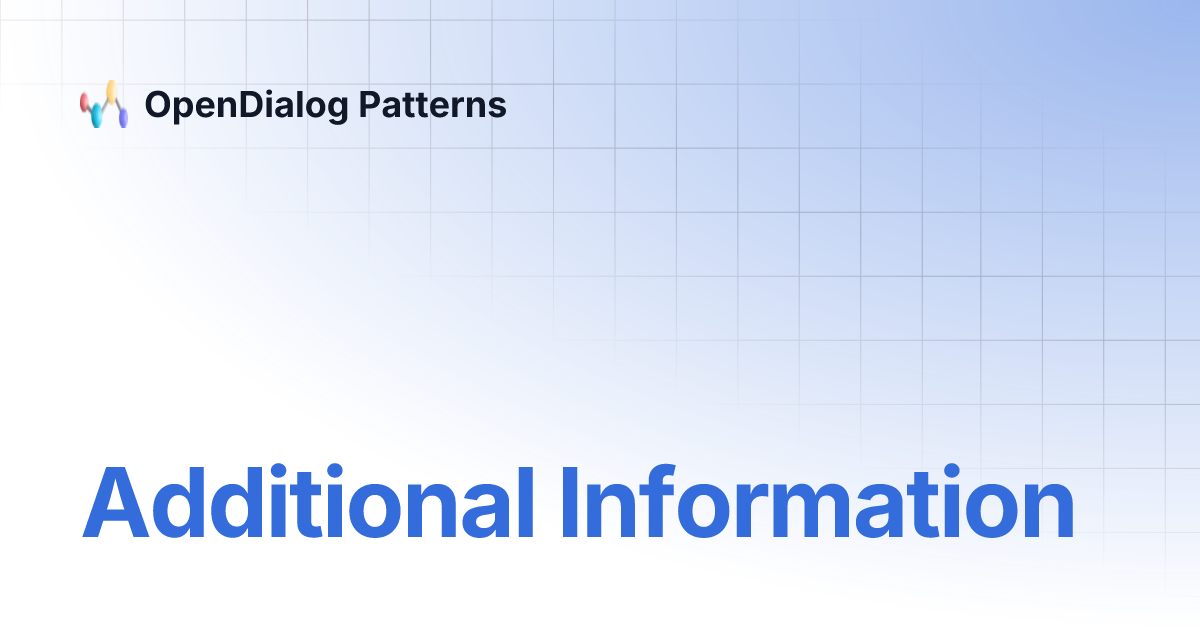 Additional Information | OpenDialog Patterns