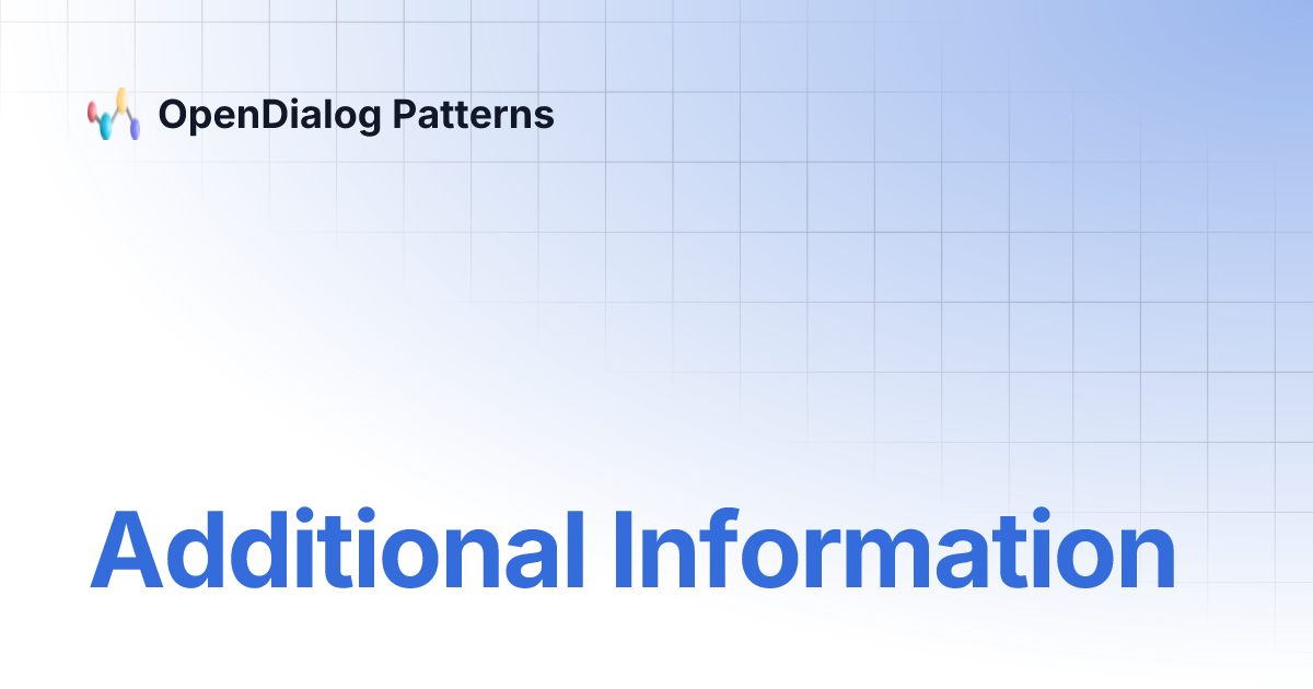 Additional Information | OpenDialog Patterns